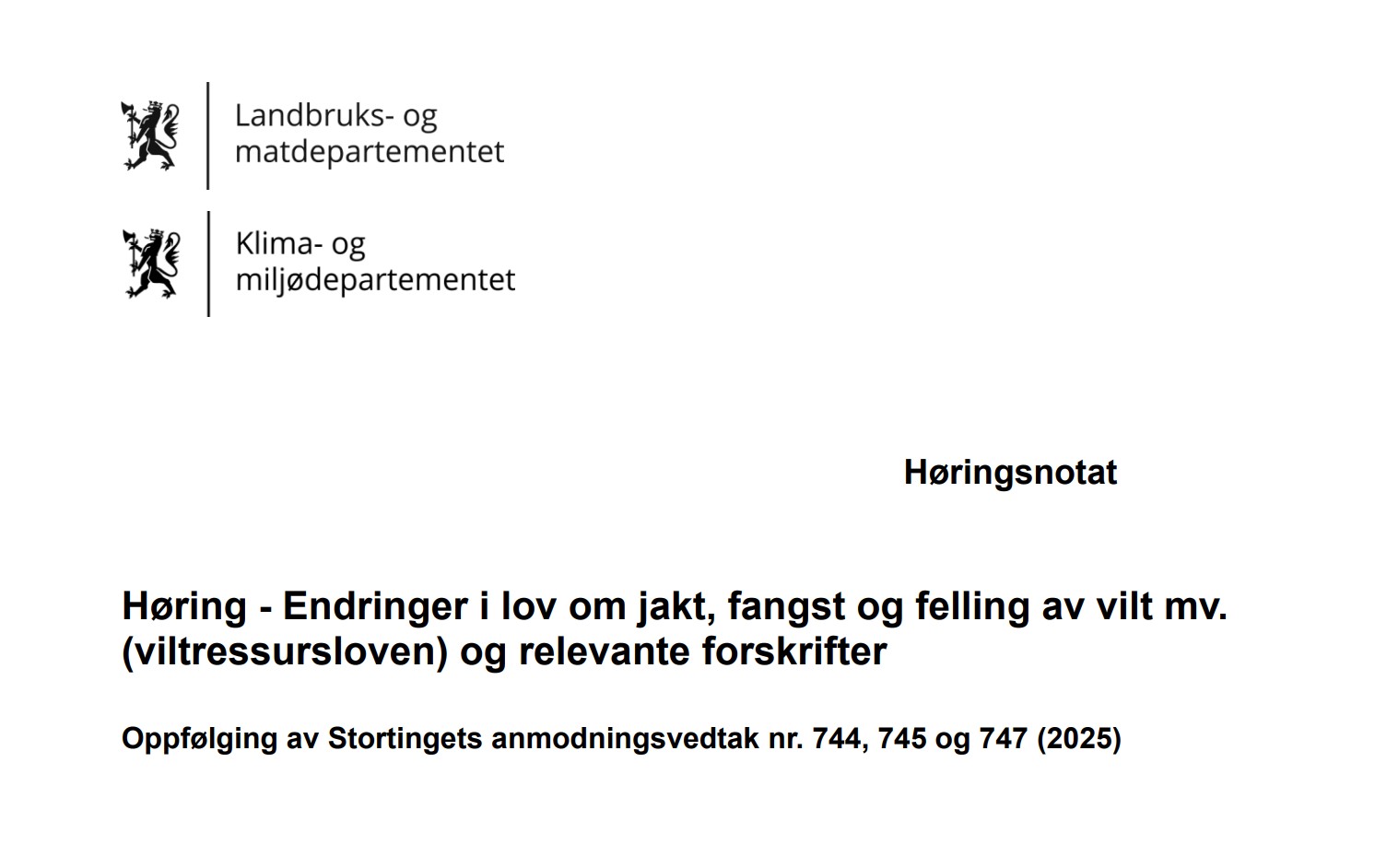 Ny viltressurslov på plass – nå foreslår regjeringen endringer ...